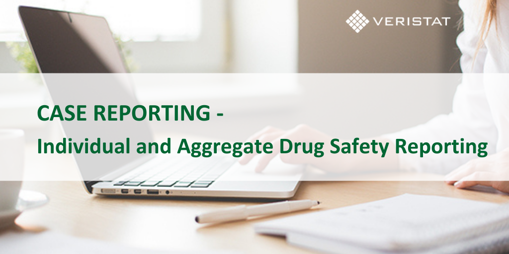 ICSR and Aggregate Reports | Pharmacovigilance